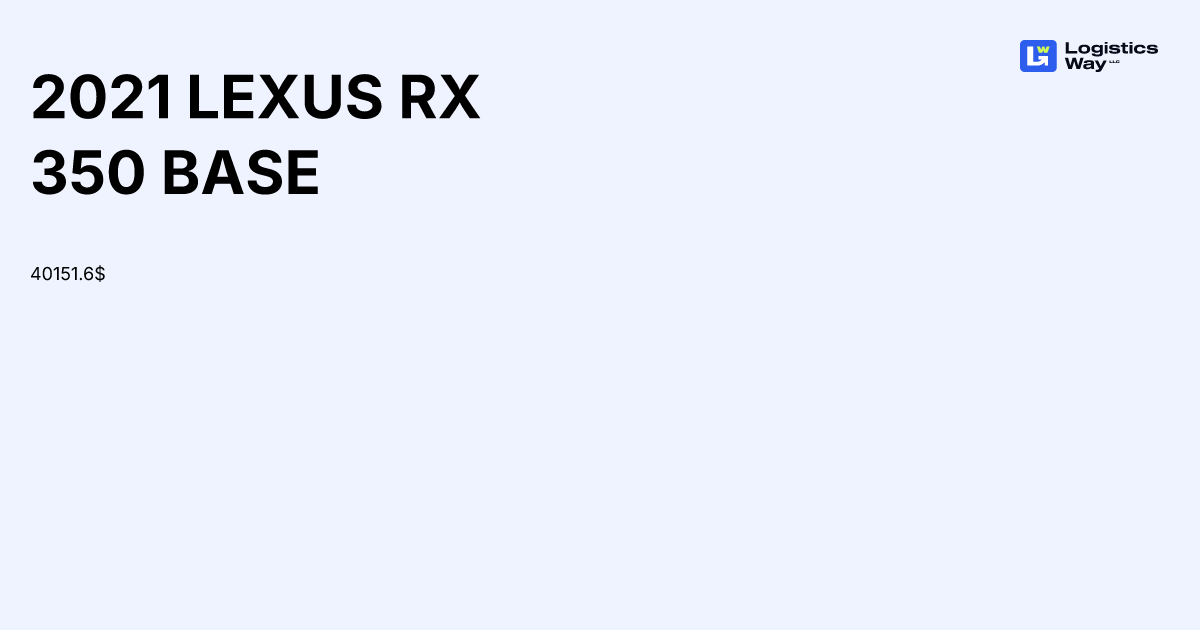 2021 LEXUS RX 350 BASE